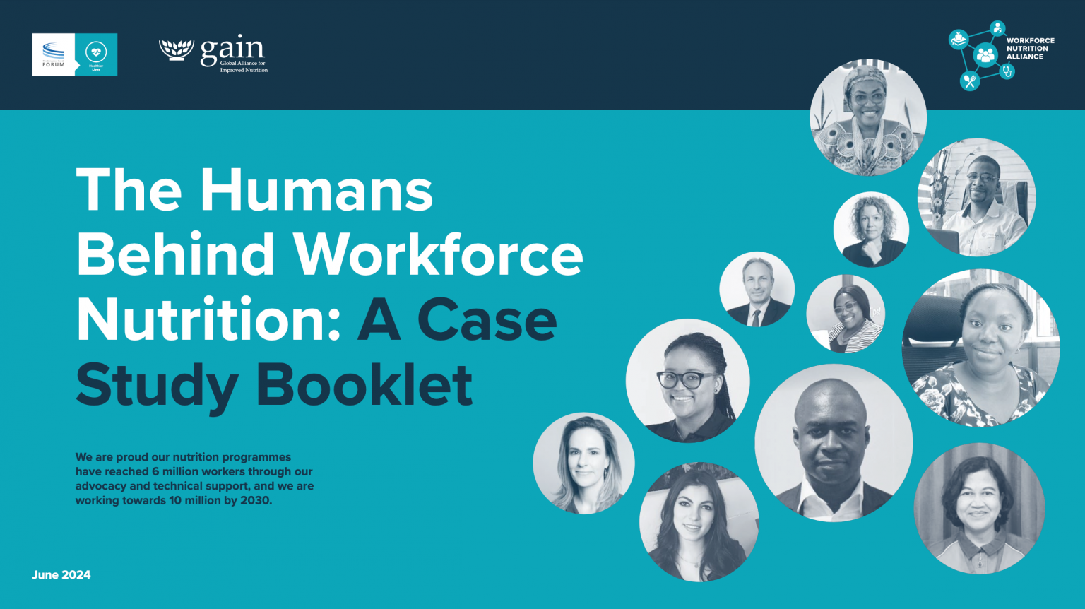 Humans Behind Workforce Nutrition: A Case Study Booklet - Workforce Nutrition Alliance